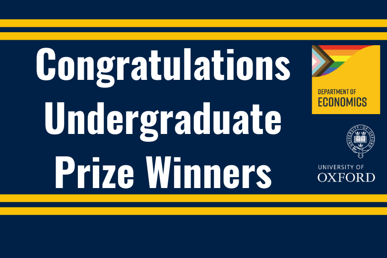 Congratulations to our Undergraduate Prize Winners | Department of Economics