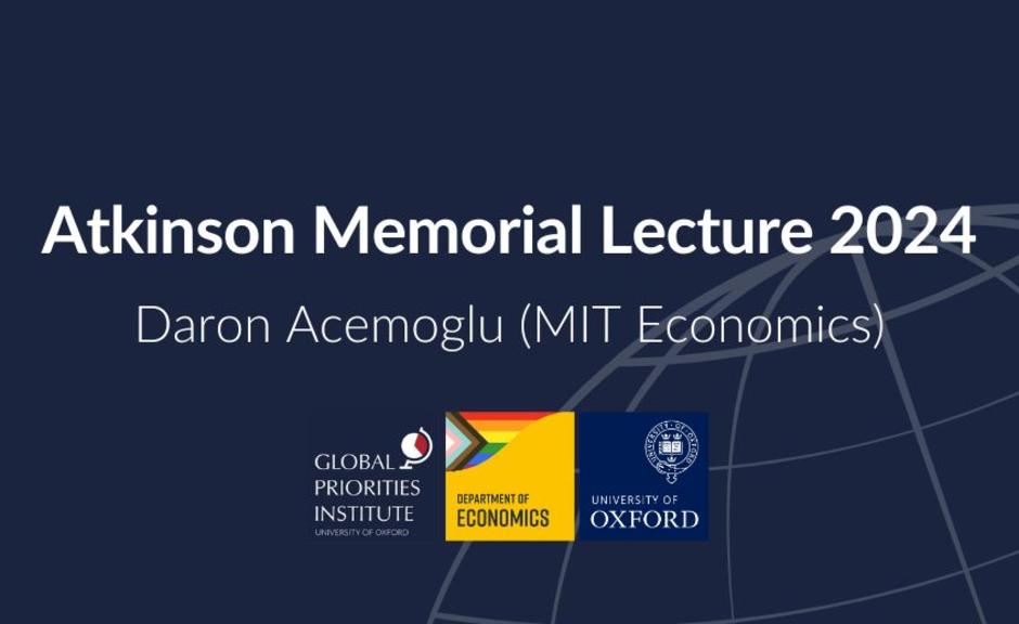 Atkinson Memorial Lecture 2024 | Department of Economics Atkinson Memorial Lecture 2024 | Department of Economics